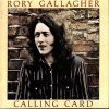 Rory Gallagher - Calling Card (1976) | Exile SH Magazine