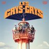 Les Grys-Grys (álbum, 2019) | Exile SH Magazine