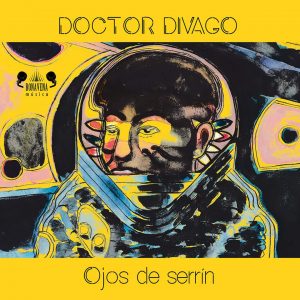 Doctor Divago y los 'Ojos de serrín', nuevo single | Exile SH Magazine
