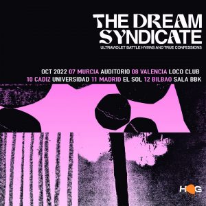 Los fabulosos The Dream Syndicate, a punto para comenzar la gira por ...