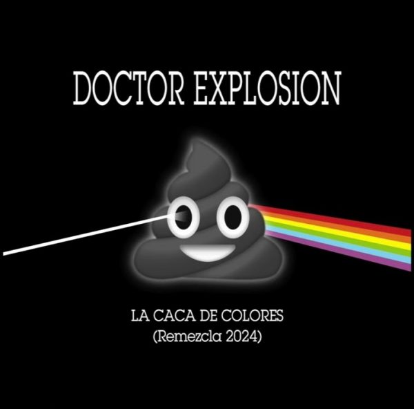 'La caca de colores'. Doctor Explosion remezclan el legendario tema de ...