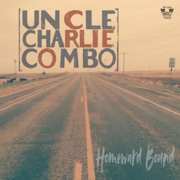 Uncle Charlie Combo - 'Homeward Bound' (2025 - EP): un viaje en el ...